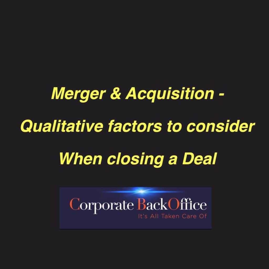 Qualitative Factors To Consider In Closing A Deal In Merger ...